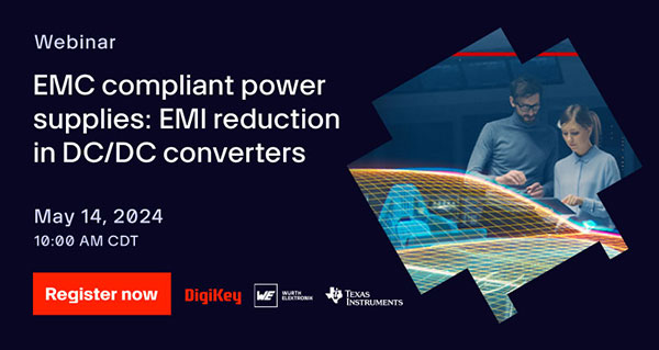 DC/DC Converter EMC Compliance - Webinar | DigiKey